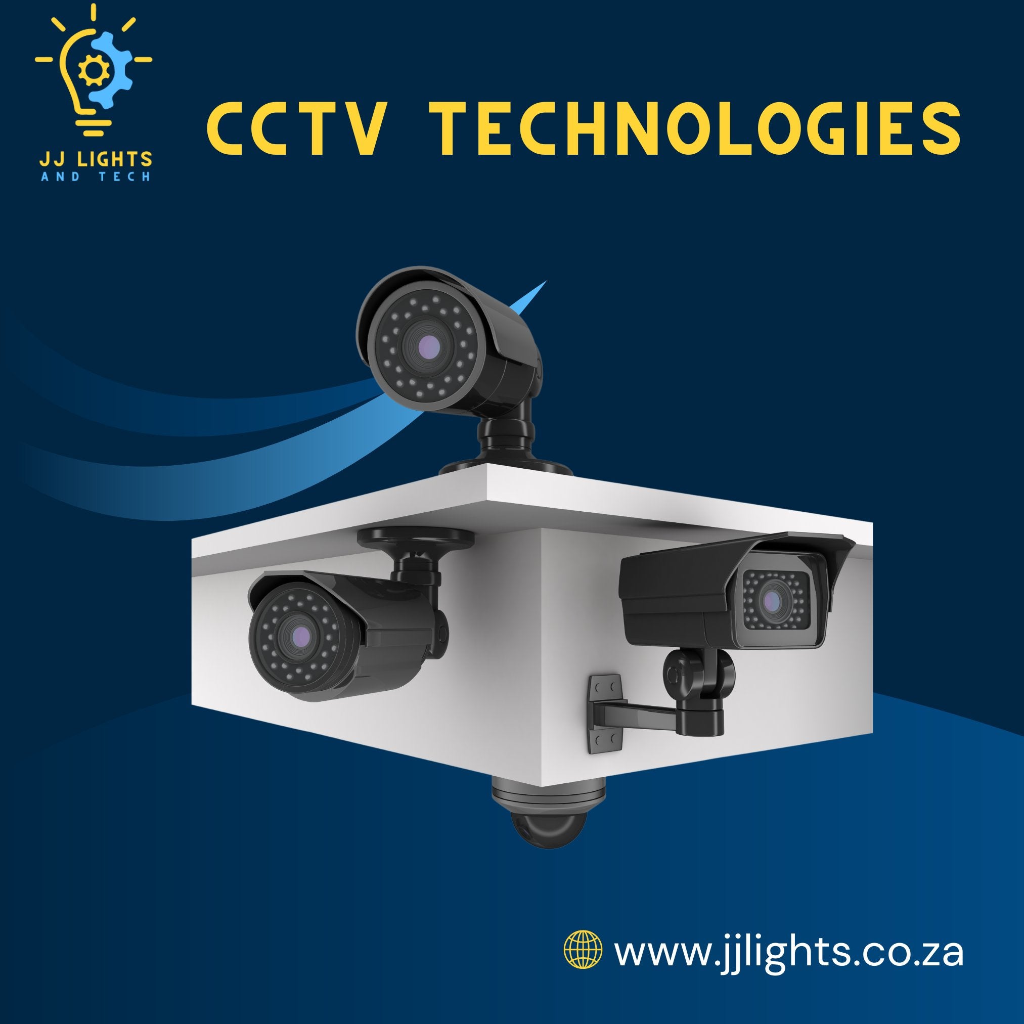 CCTV Technologies – JJ Lights & Tech